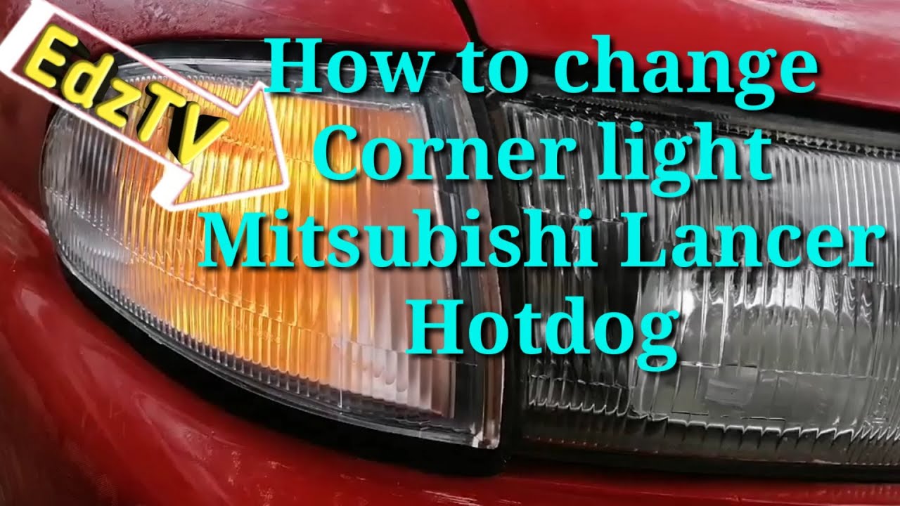 How to change corner light Mitsubishi Lancer itlog, Paano mag palit ng ...