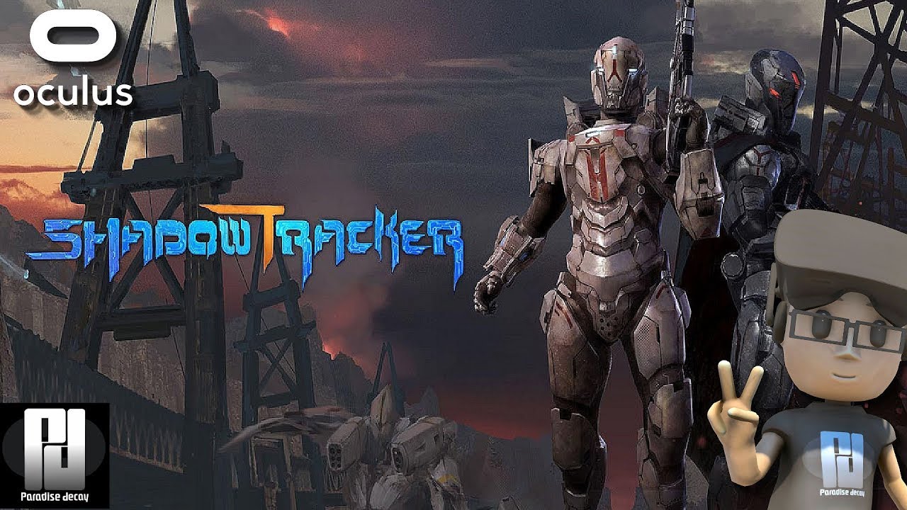 A PLEASANT SURPRISE!!! // SHADOW TRACKER VR GAMEPLAY // Oculus + Touch ...