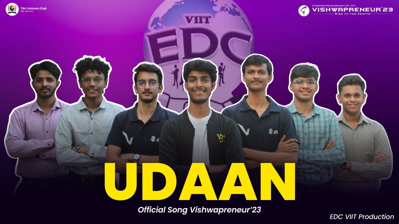 UDAAN | Official Song of Vishwapreneur'23 | EDC VIIT PRODUCTION - YouTube
