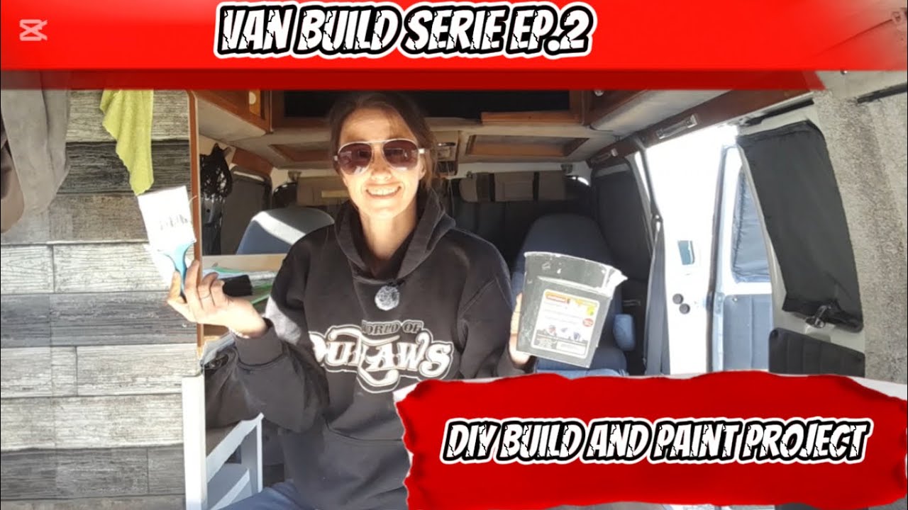 DIY van build and paint project | van build | episode 2 of a van build ...