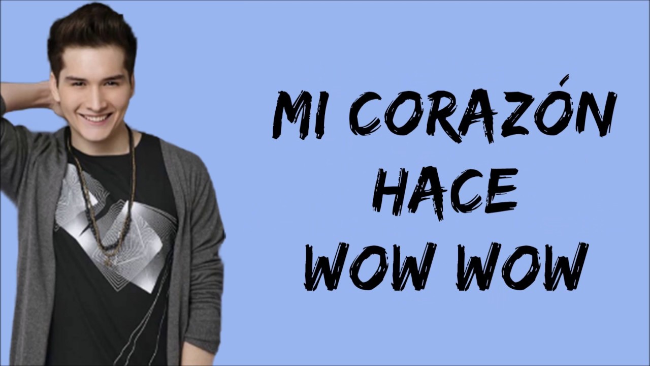 Elenco de Soy Luna - Mi Corazón Hace Wow Wow (Letra/Lyrics) - Soy Luna ...