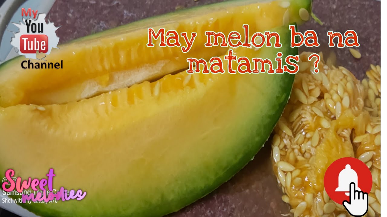 #tips HOW TO CHOOSE PERFECTLY 100% SWEET MELON (base on experience ...