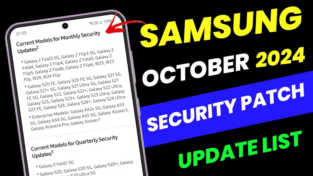 Samsung October 2024 : SECURITY PATCH UPDATE LIST | S24 S23 S22 S21 FE ...