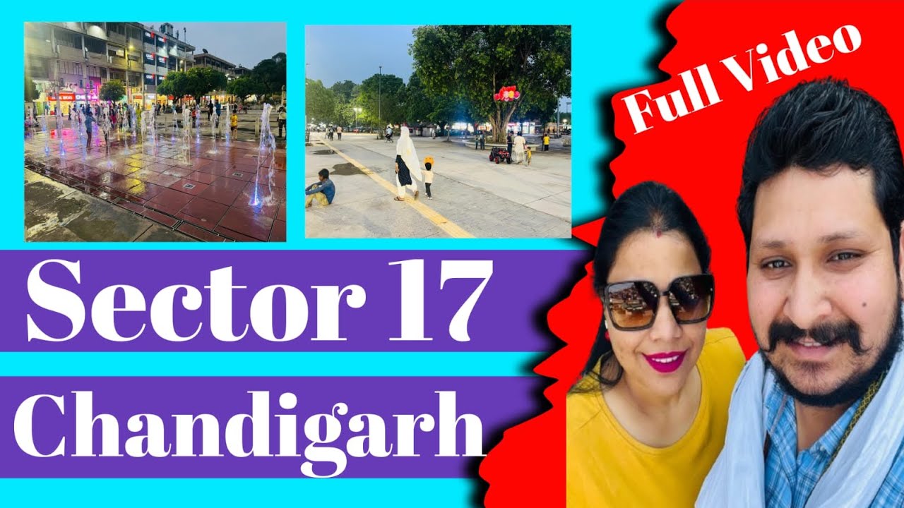 Sector 17 Chandigarh Full Enjoy 😂😂 Must Watch - YouTube