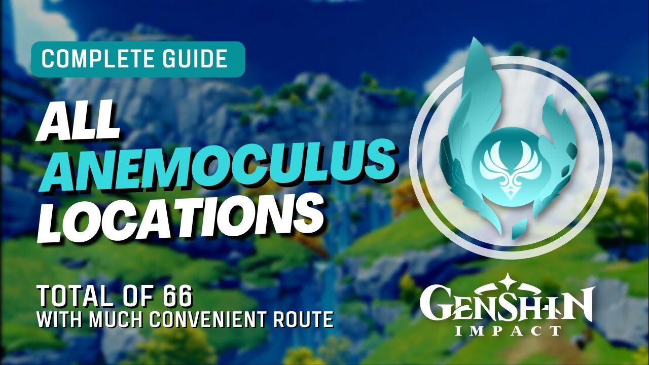 COMPLETE GUIDE: All 66 Anemoculus Locations - Mondstadt | Genshin ...