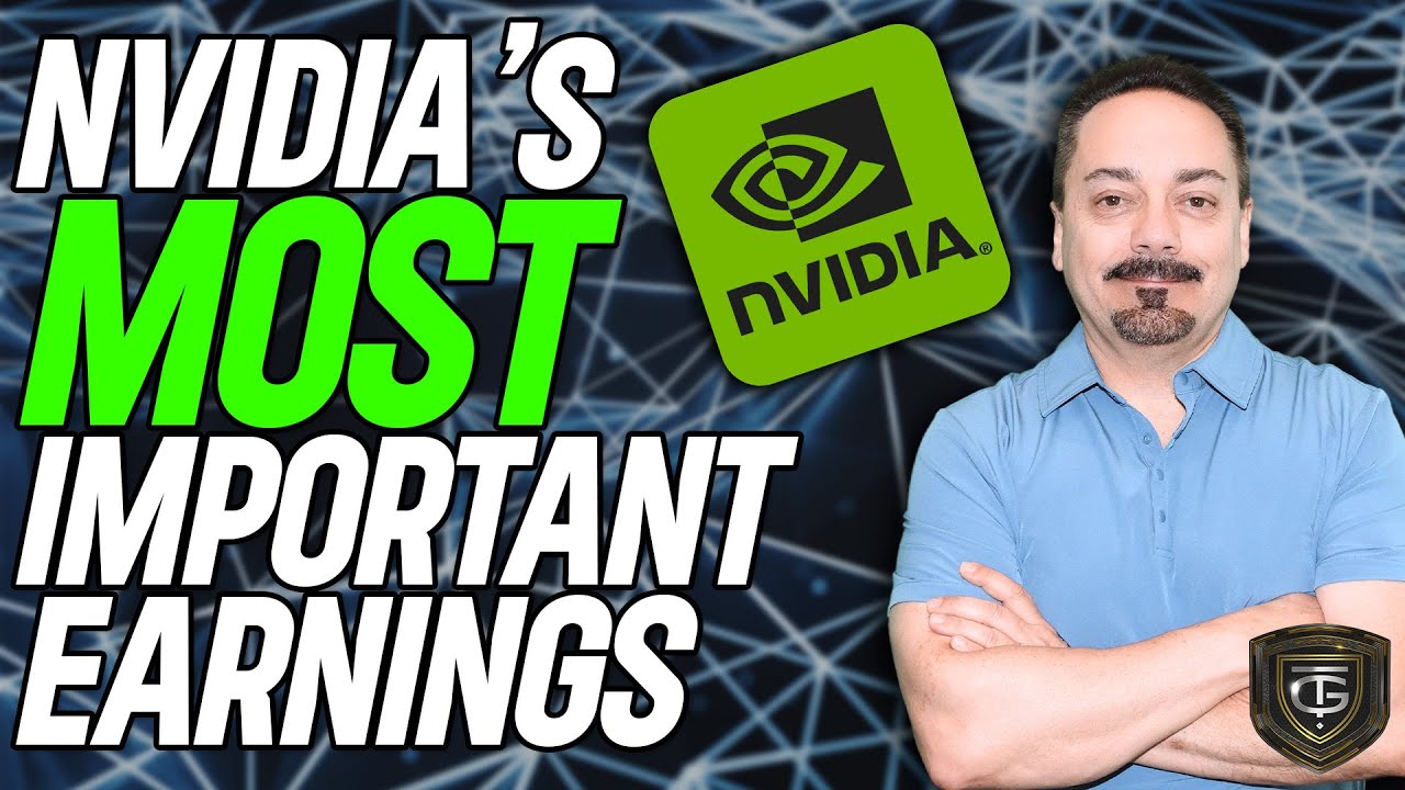 Nvidia (NVDA) - Why is this the MOST IMPORTANT Earnings Report EVER ...