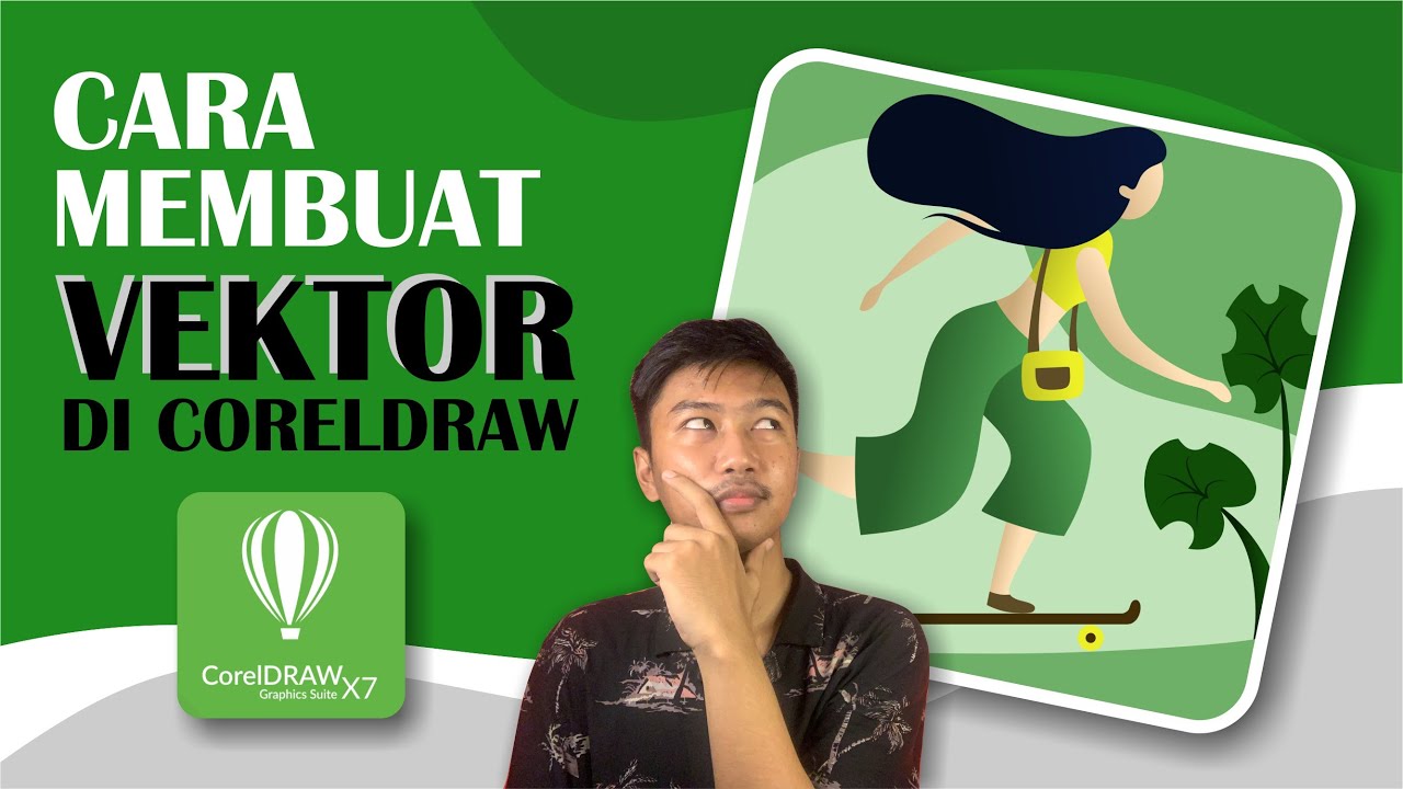CARA MEMBUAT VEKTOR DI CORELDRAW | Tutorial Corel Draw | Flat ...