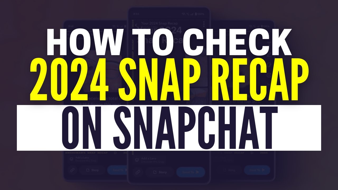 How to Check 2024 Snap Recap on Snapchat - YouTube