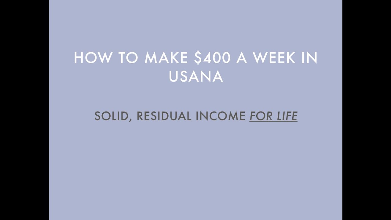 How to make SOLID, RESIDUAL $400 income in USANA - YouTube