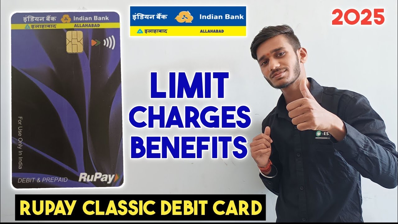 Indian Bank Rupay Classic Debit Card Limit Charges Benifits । Indian ...