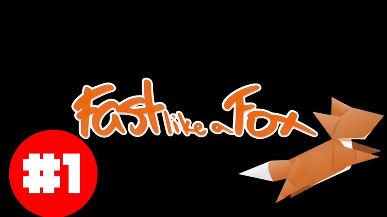 ANOTHER GAME!!! | Fast like a Fox | Gameplay Walkthrough Part 1 - YouTube