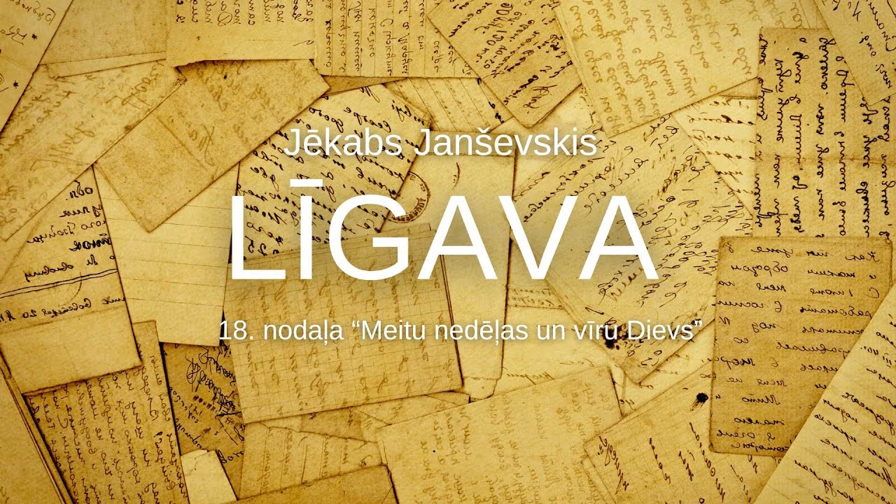 Jēkabs Janševskis. LĪGAVA. 2. grāmata. 18. nodaļa "Meitu nedēļas un ...