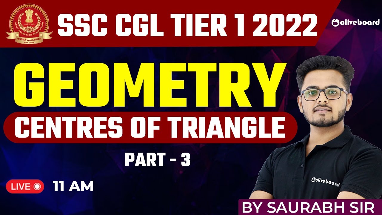 SSC CGL TIER 1 2022 | SSC CGL Geometry Basic | Centres of Triangle ...