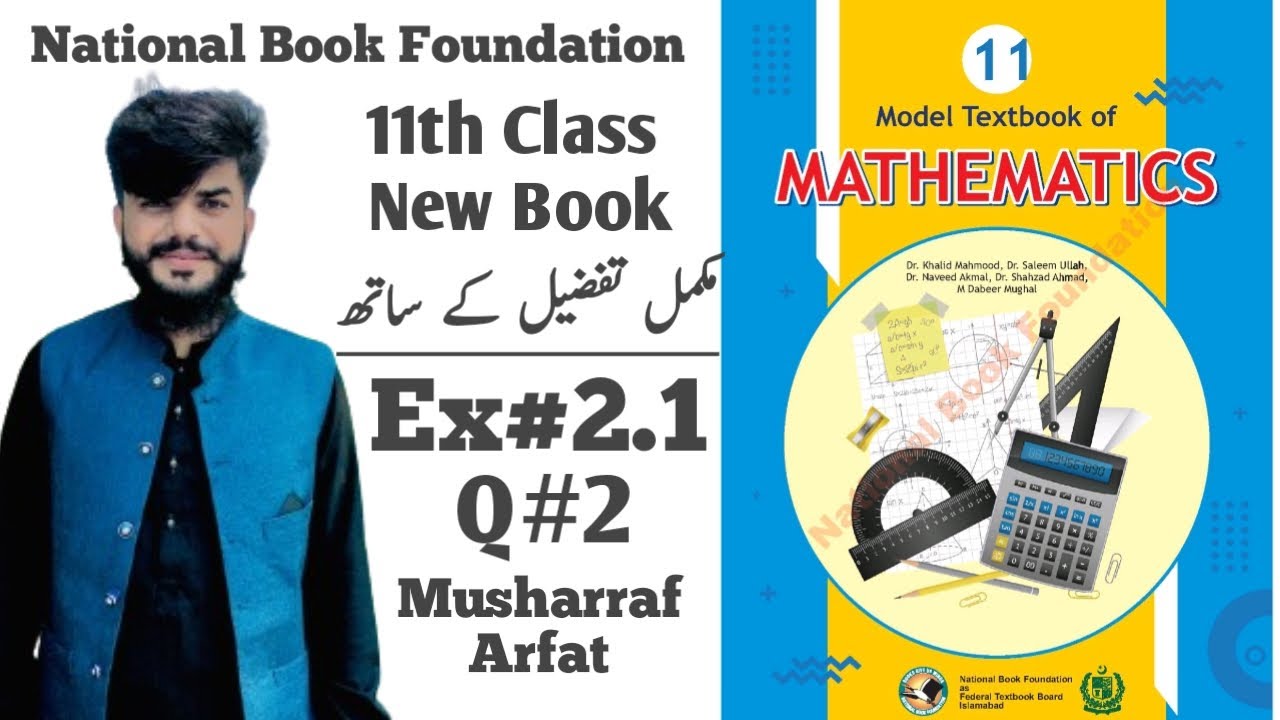 Ex#2.1 || Q#2 || Math 11 class new book || NBF - YouTube