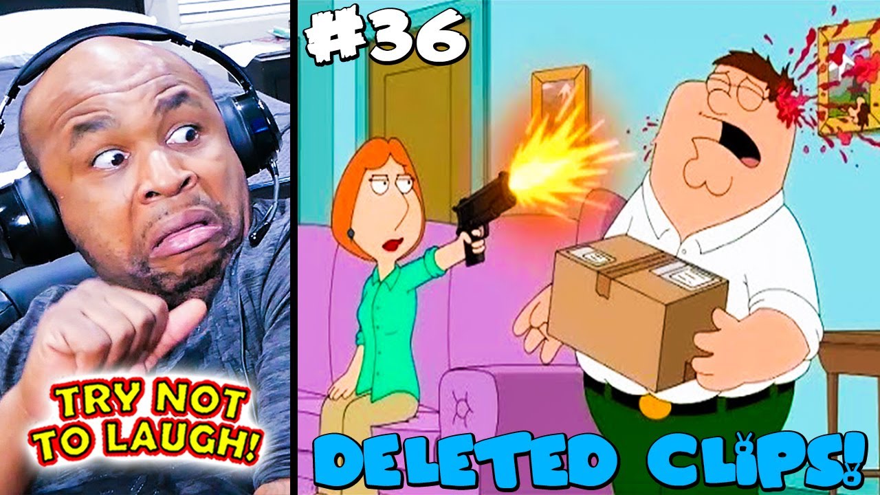 Deleted Family Guy Try Not To Laugh Challenge #36 - YouTube