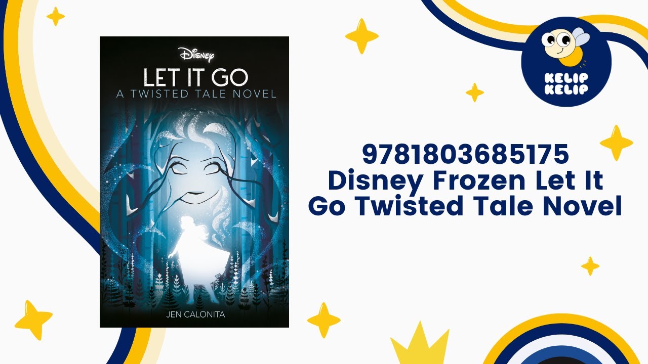 9781803685175 Disney Frozen Let It Go Twisted Tale Novel - YouTube