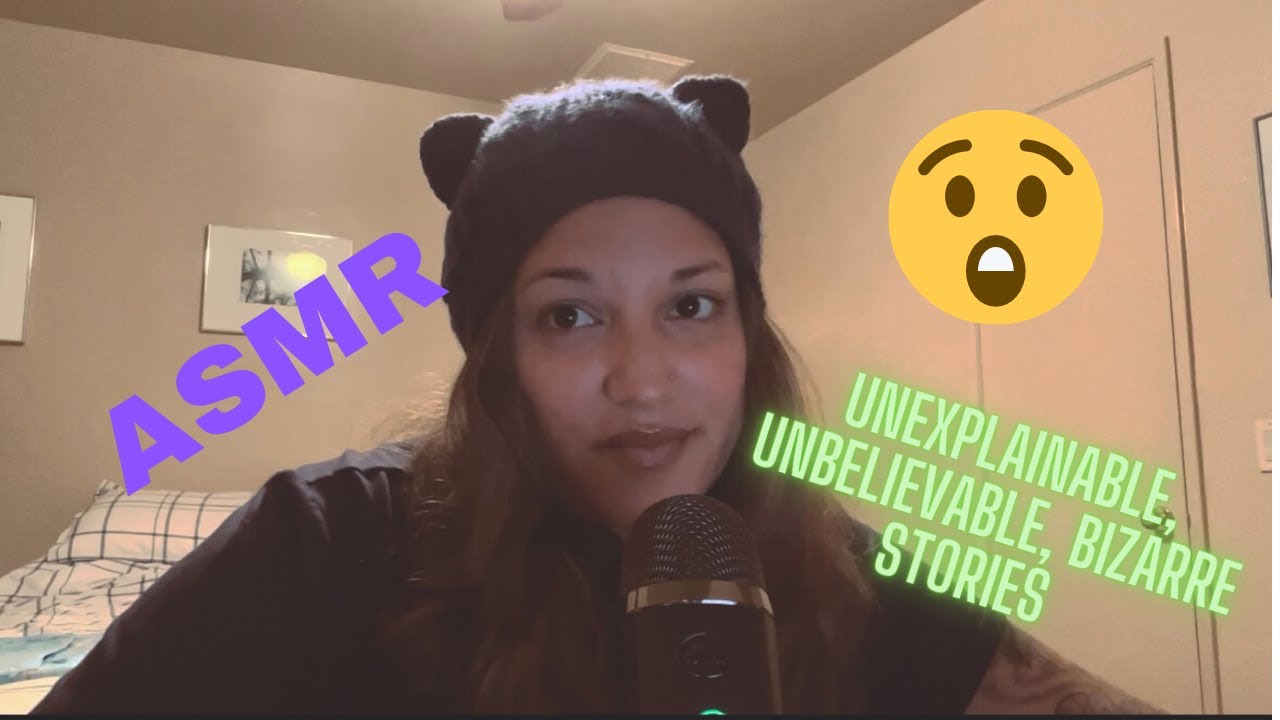 ASMR: Strange/Unexplainable Stories - Part 2 (Whispered) - YouTube