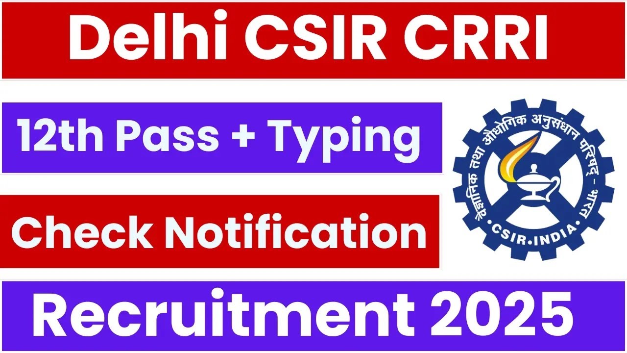 Delhi Csir Crri Recruitment 2025 Notification 🔔 Out || How to Apply ...