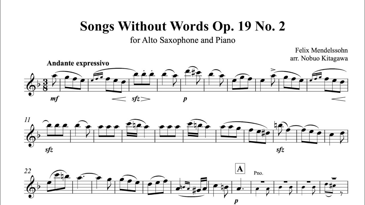 Songs Without Words for Alto Saxophone and Piano Op. 19 No. 2 アルトサックスと ...