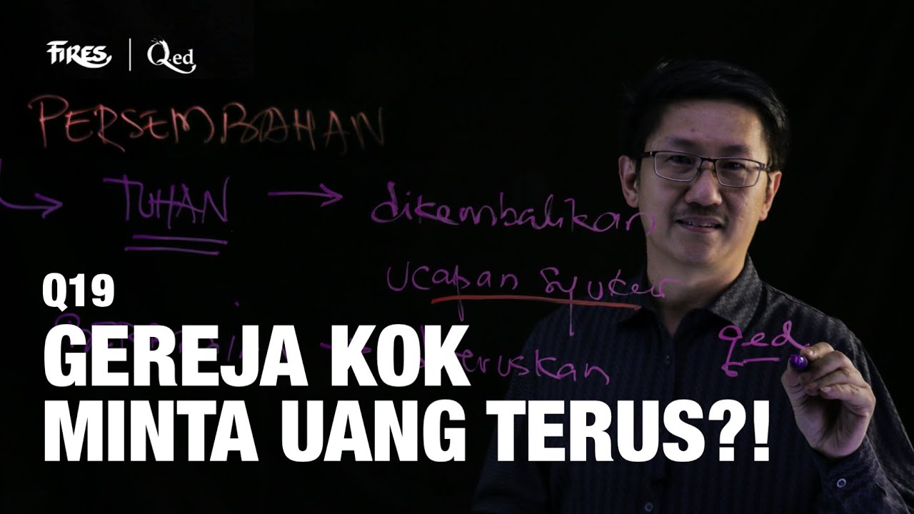 Gereja Kok Minta Duit? [ENG-SUB] | Q.ed (Q19) - Pdt. Edward Oei - YouTube