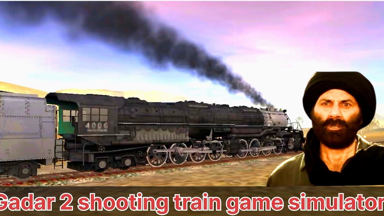 Gadar 2 Shooting Train || Train Game simulator || Train Game || Train ...