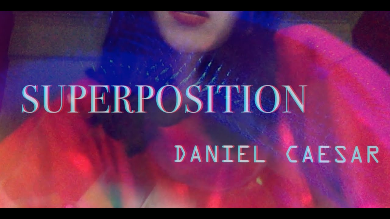 Superposition - Daniel Caesar // cover - YouTube