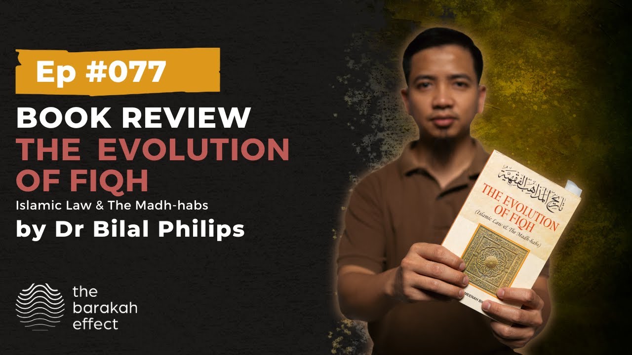 Book Review: Evolution of Fiqh | 077 - YouTube