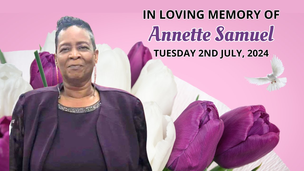 The Funeral Service of the Late Annette Samuel - YouTube