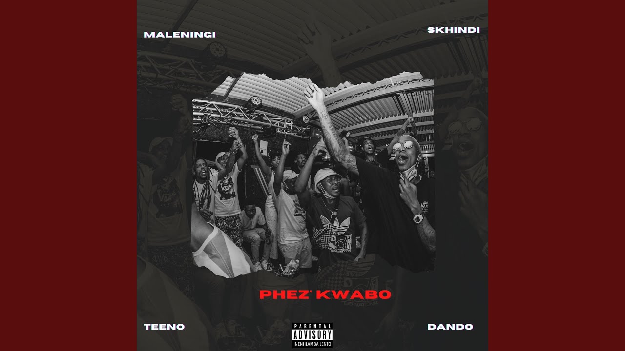 Phez' Kwabo (feat. Skhindi, Teeno & Dando) - YouTube Music