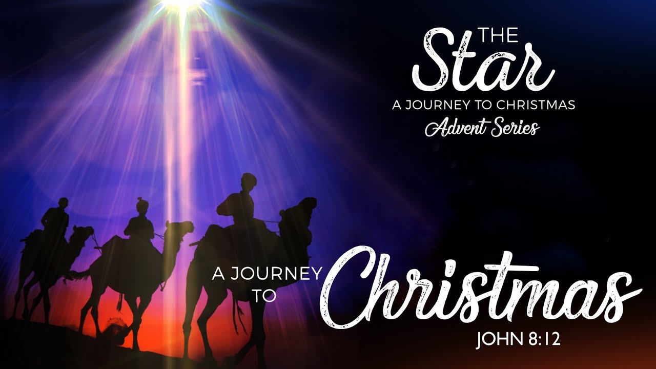 The Star Advent Series - A Journey To Christmas - YouTube