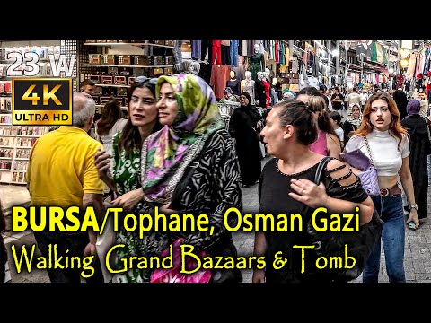 Bursa Kapalı Çarşı ve Tophane Yürüyüşü | 4K Historic Grand Bazaar Walk