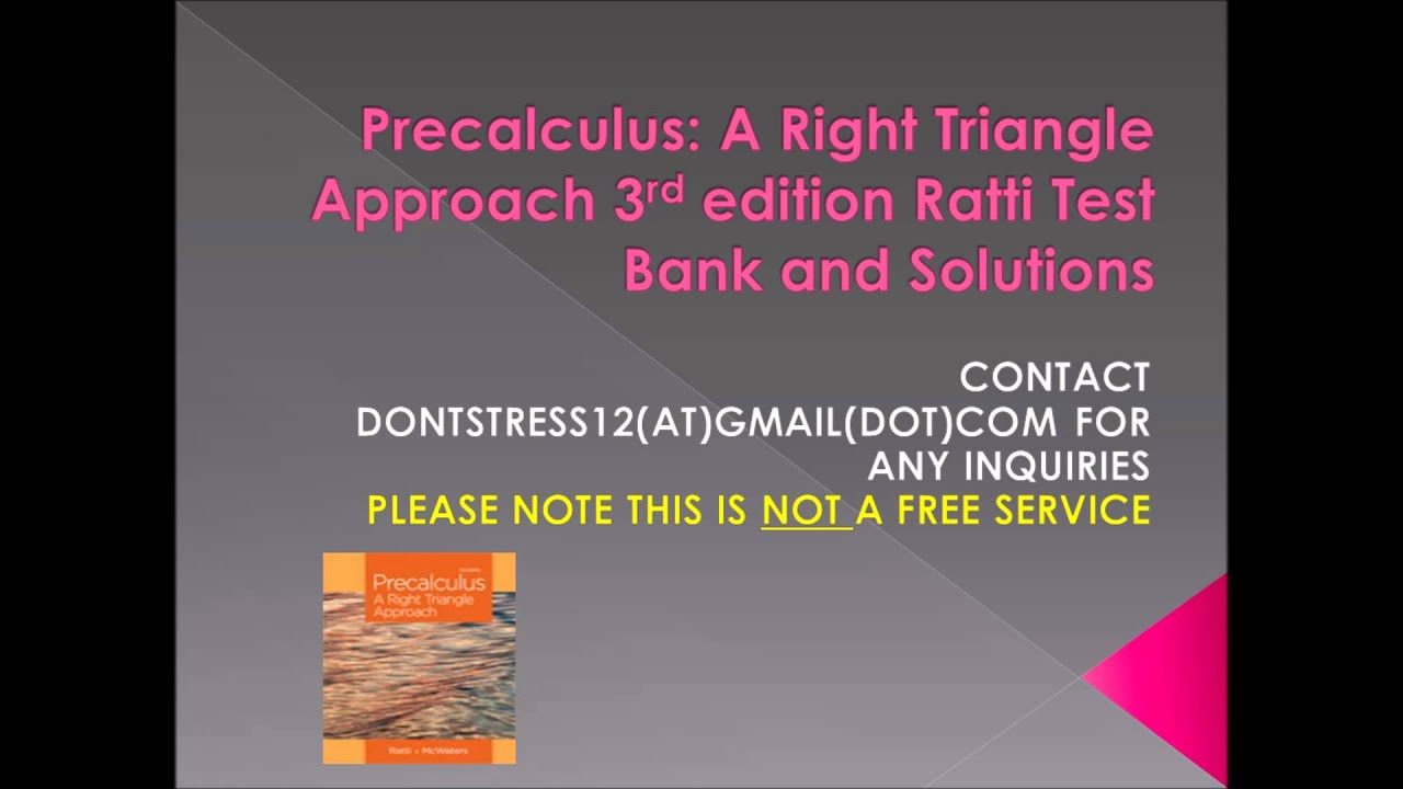 Precalculus: A Right Triangle Approach 3rd edition Ratti Test Bank and ...