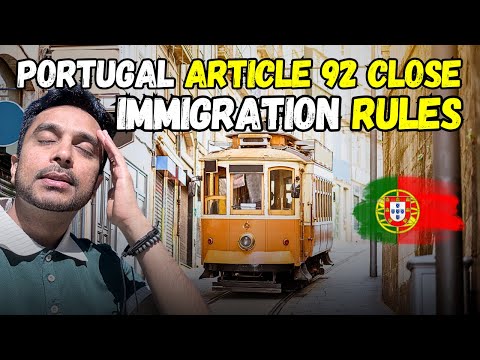 Portugal Immigration new update | Portugal immigration new rules | Article 92 