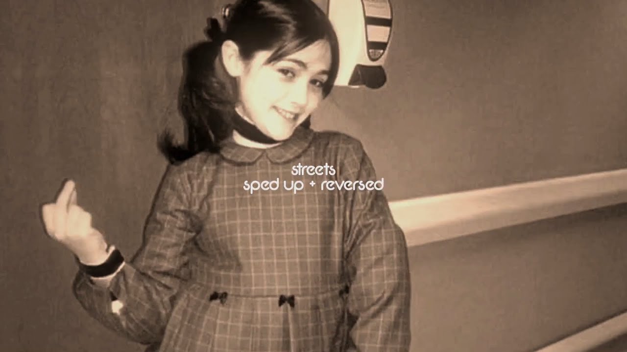 streets [sped up + reversed] - YouTube Music