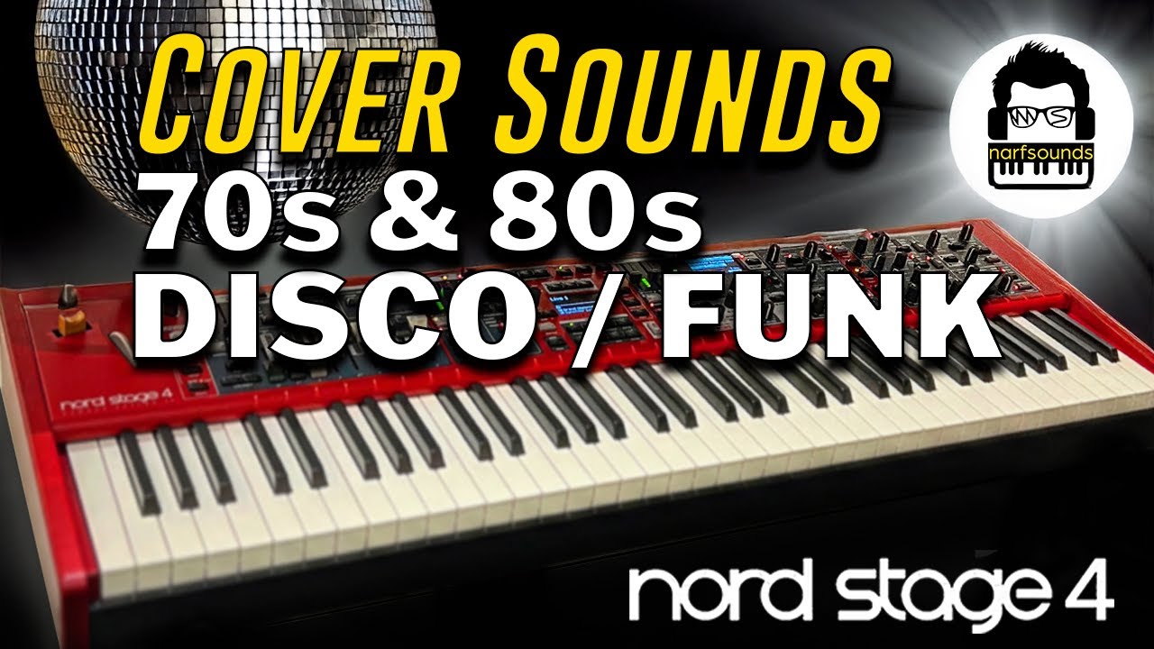 Nord Stage 4 | 70s & 80s Disco Funk Sounds – Michael Jackson, Stevie ...