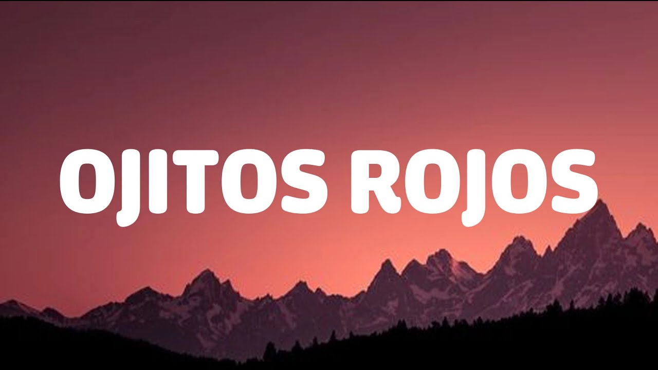 Grupo Frontera x Ke Personajes - Ojitos Rojos (Letra/Lyrics) - YouTube