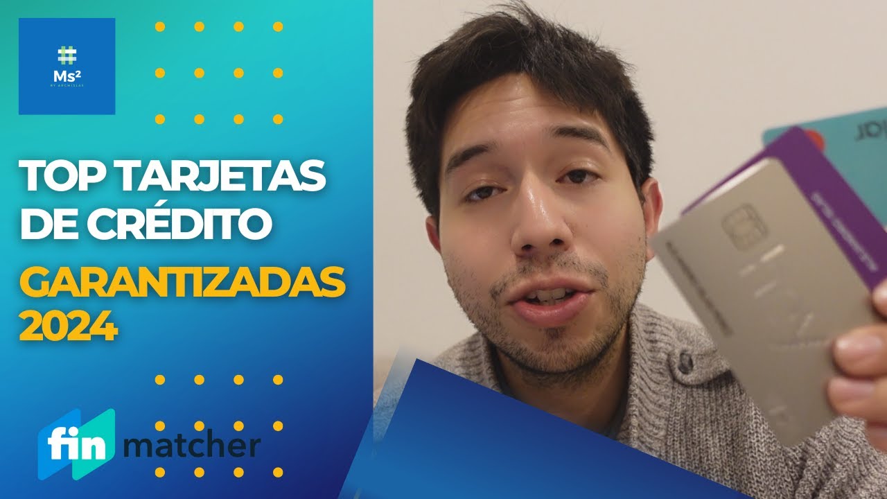 TOP Tarjetas De Crédito Garantizadas 2024 🤑🤑 Sin Historial Crediticio Y ...