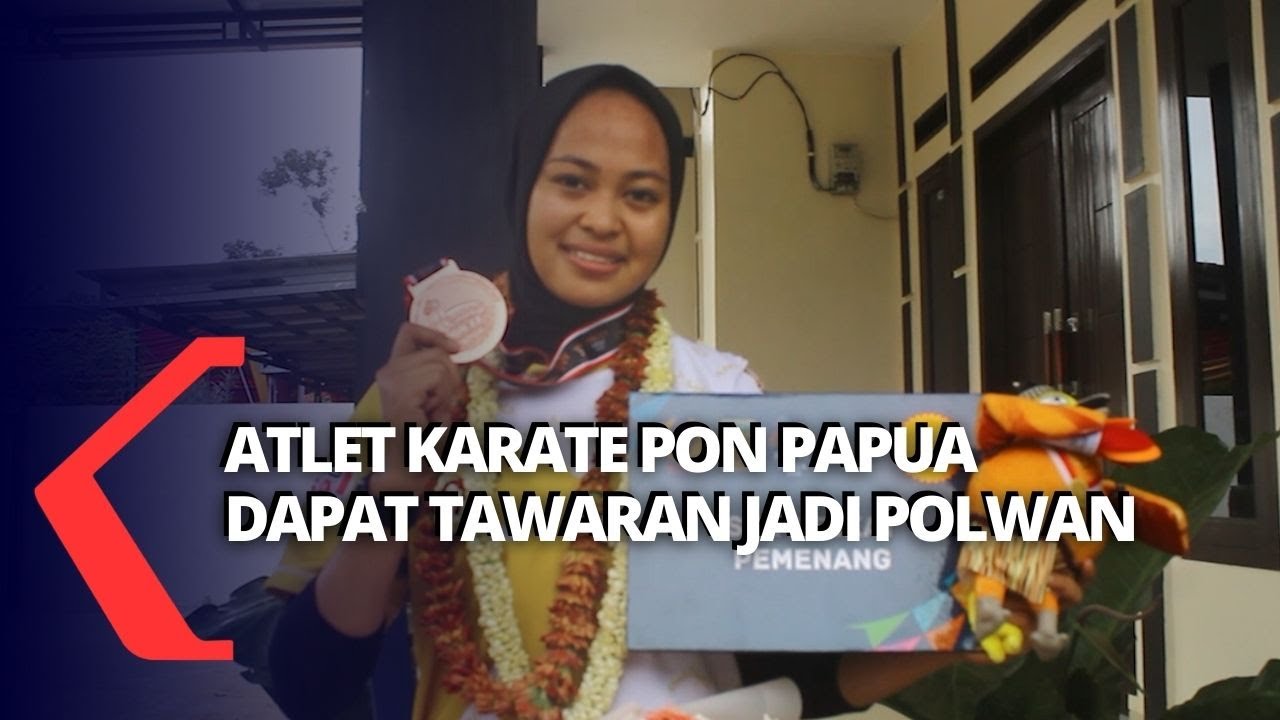 Selly Septiani Atlet Karate PON Papua Ditawari Jadi Polwan - YouTube