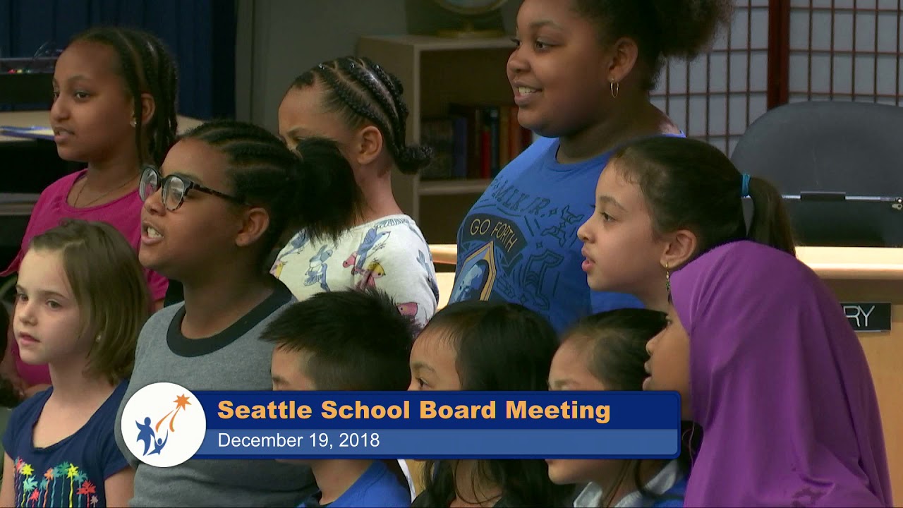 Seattle School Board Meeting Dec. 19, 2018 Part 1 - YouTube