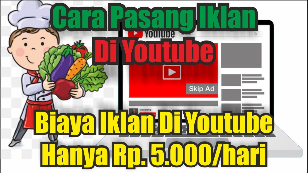 Cara pasang Iklan Di Youtube 2021 - Rp. 5.000/hari Sudah Bisa Membuat ...