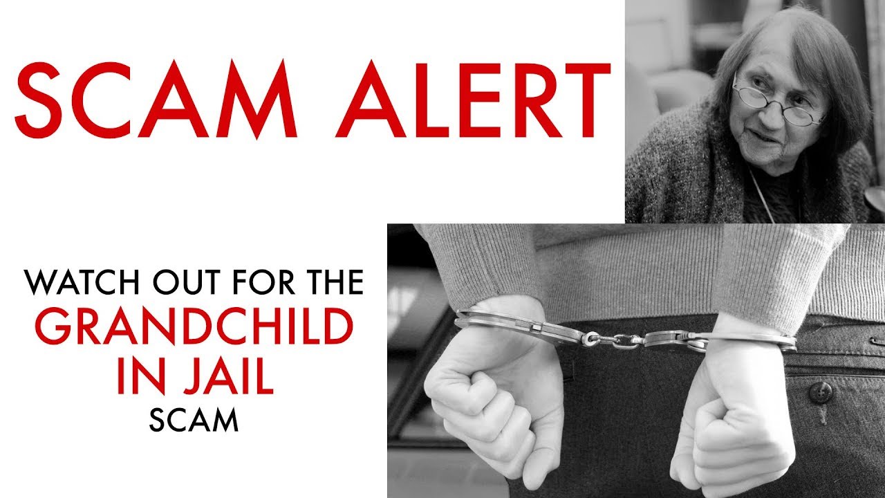 Watch out for the Grandchild in Jail scam! - YouTube