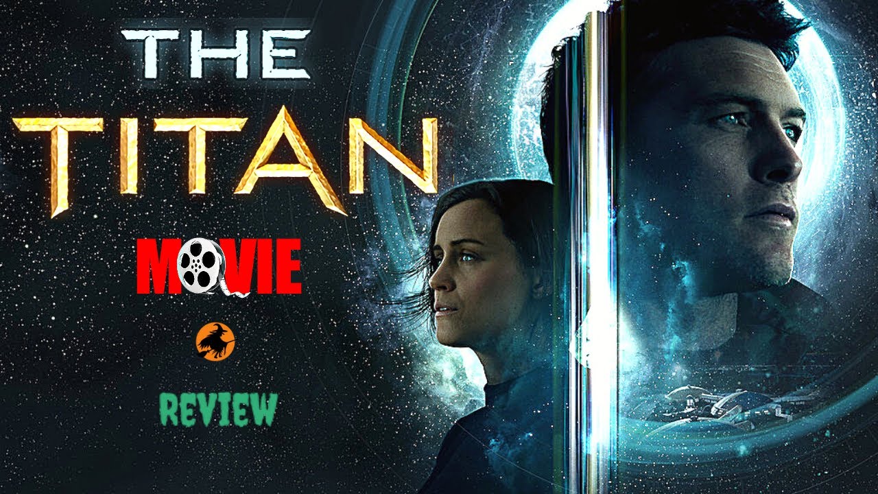 The Titan 2018 Movie Review in English - YouTube