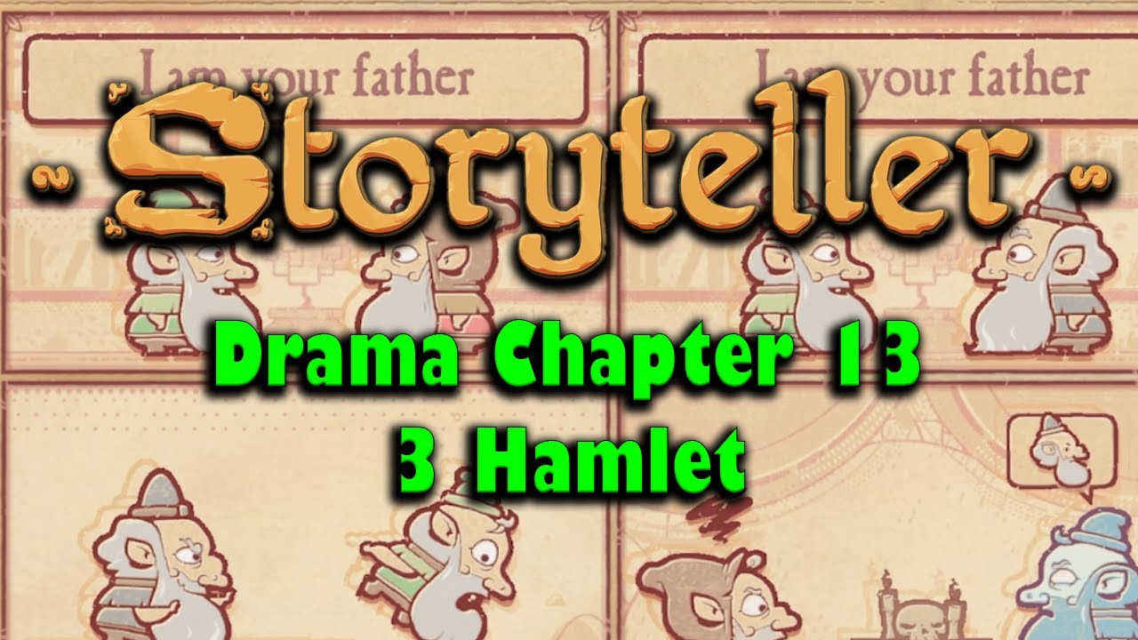 ★Storyteller★ Drama Chapter 13 ★ 3. Hamlet ★ - YouTube