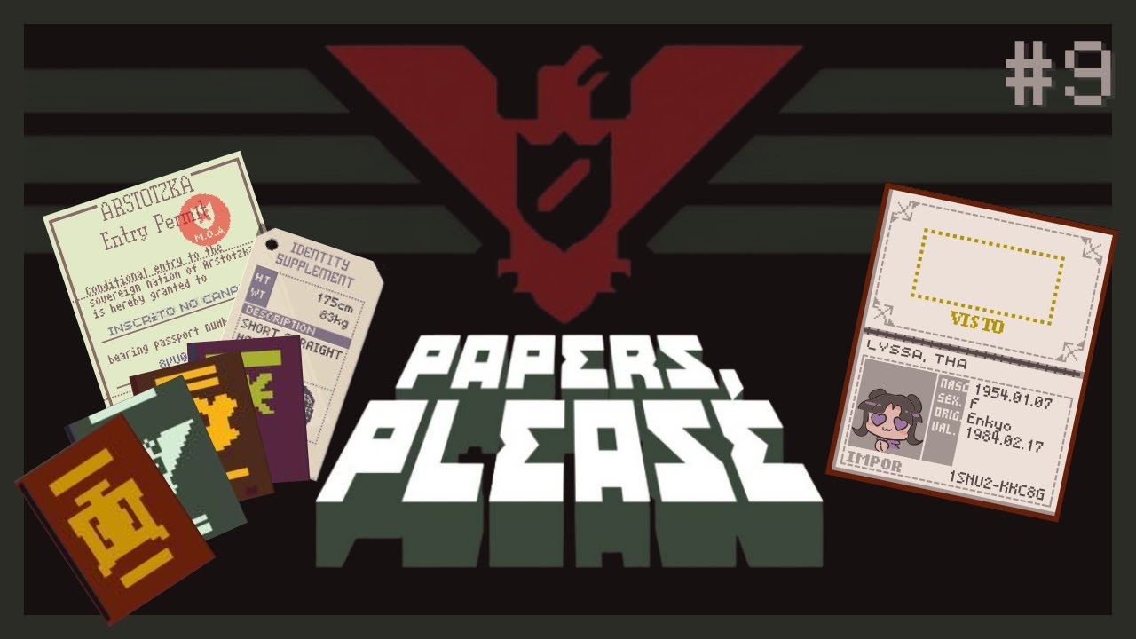 JORJI DE VOLTA E SEM IMPORIANOS!! — Papers, Please / Parte 9 - YouTube
