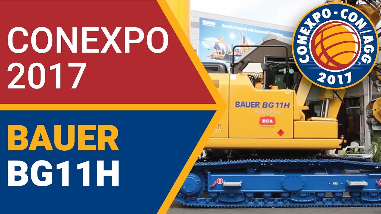 Bauer's BG11H LDP on display@Conexpo 2017 - Interview with Dan Dragone ...