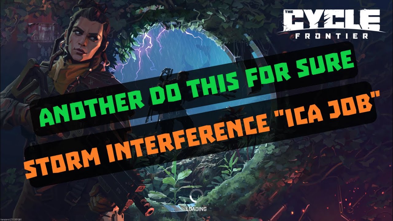 Storm Interference "ICA Job" The Cycle: Frontier - YouTube