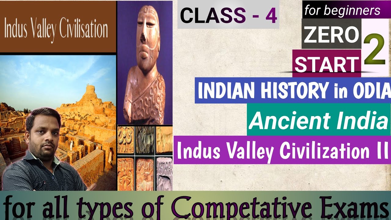 ZERO to START | Indian History in odia | | Class - 4 | Ancient India ...