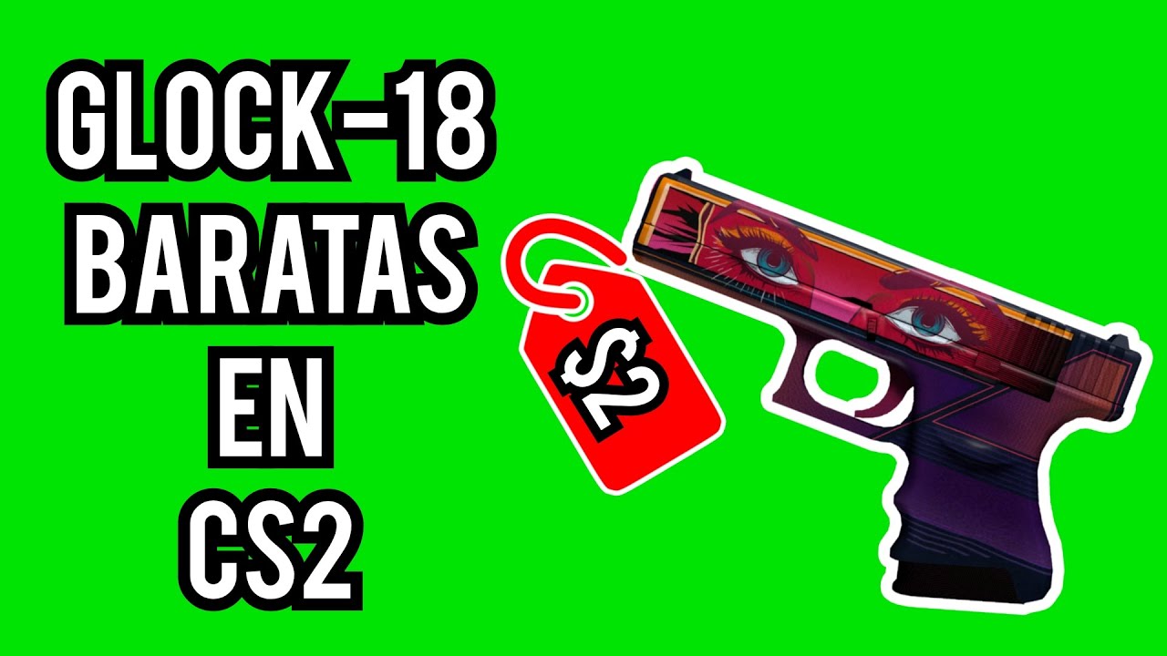 MEJORES SKINS DE GLOCK-18 BARATAS EN CS2 - YouTube
