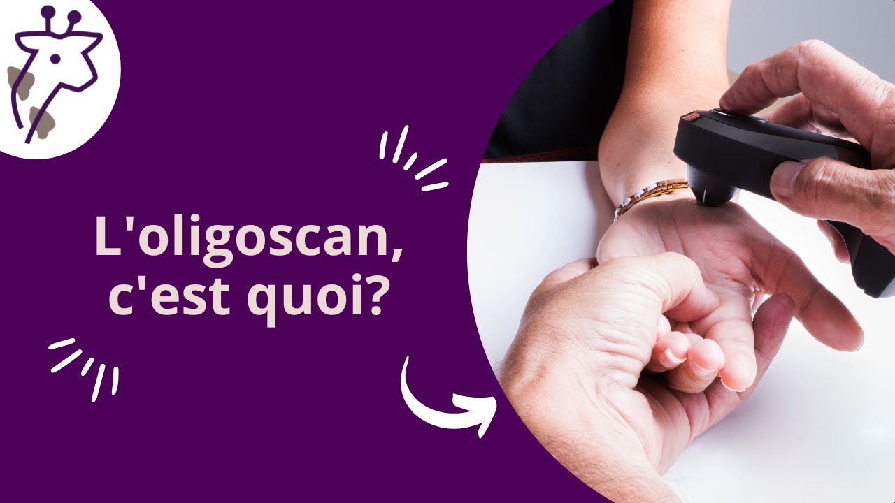 Qu'est-ce que l'OligoScan? - YouTube