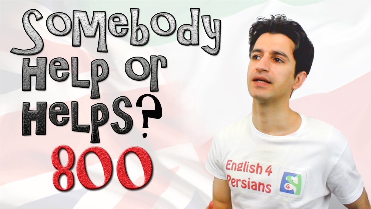 Somebody help or helps? - YouTube